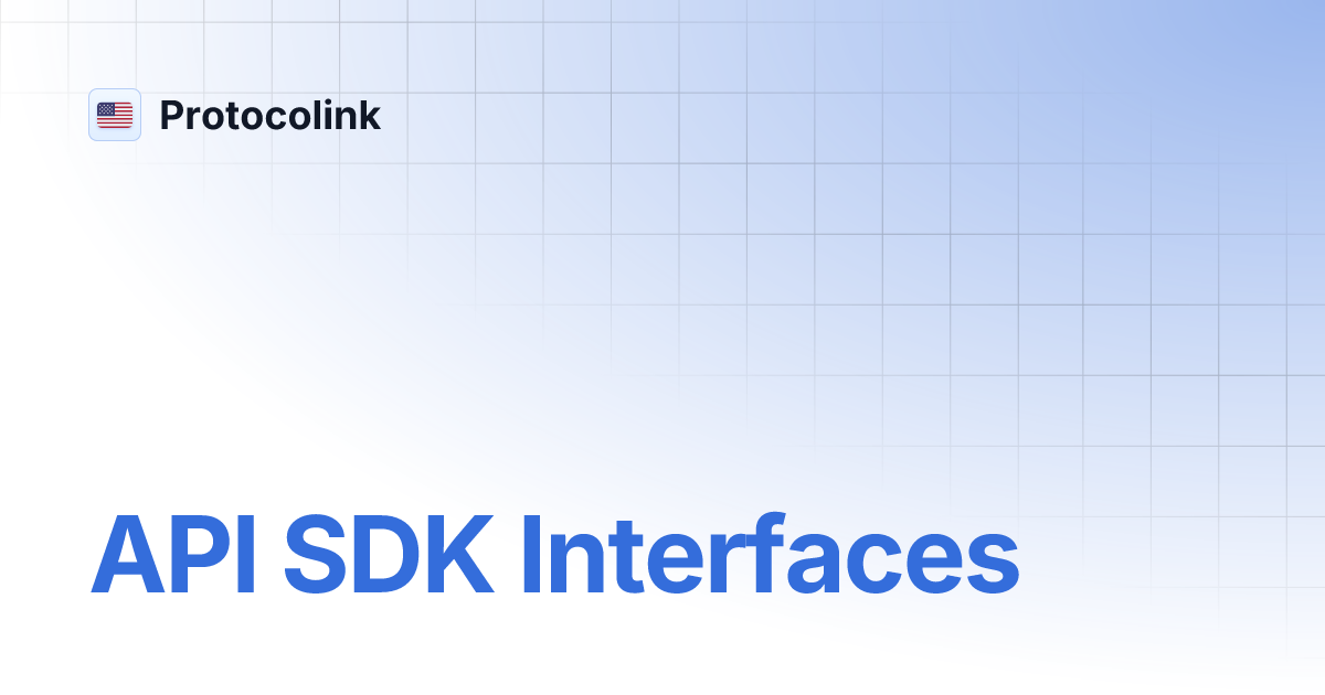 API SDK Interfaces | Protocolink