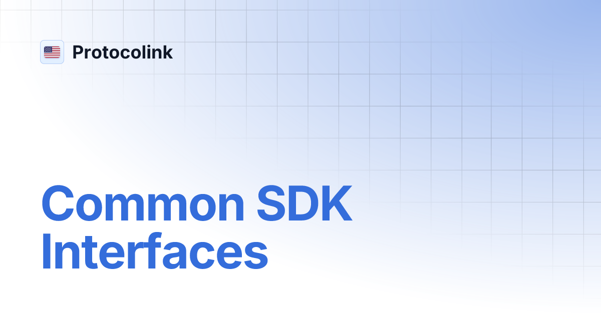 Common SDK Interfaces | Protocolink